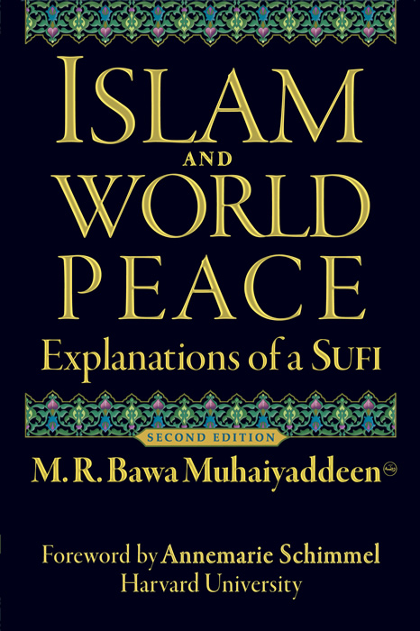 islam_world_peace – Bawa Muhaiyaddeen Fellowship
